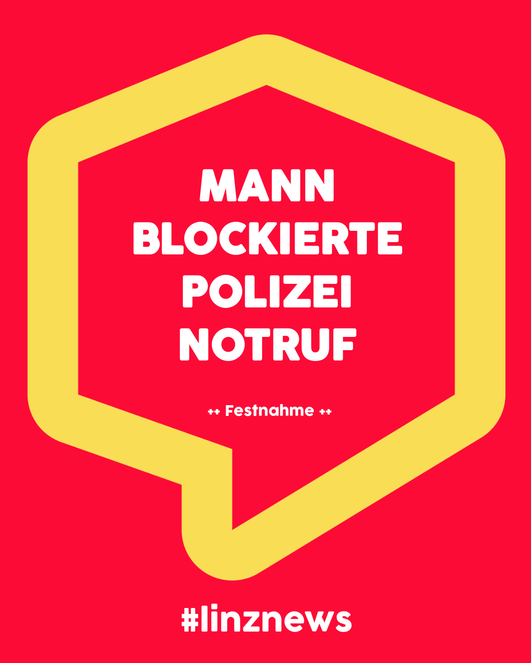 Mann blockierte Polizeinotruf – Linz.news